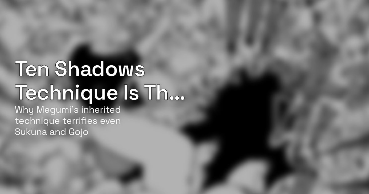 Ten Shadows Technique Is The Most Broken System In Jujutsu Kaisen ...